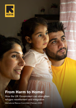 From Harm to Home - How the UK government can strengthen refugee ...