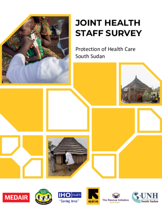 Joint Health Staff Survey: Protection of Healthcare - South Sudan ...