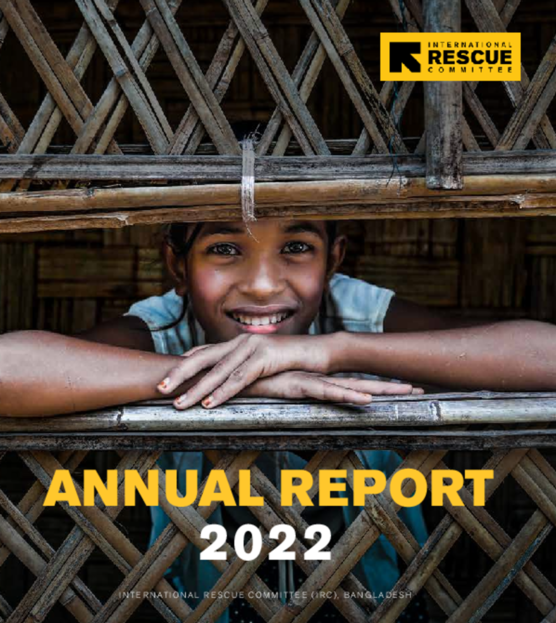 IRC Bangladesh: Annual Report 2022 | The IRC