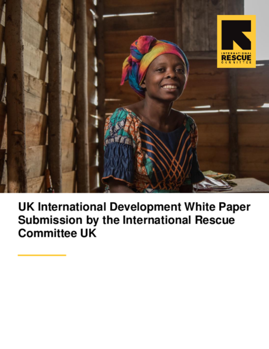 IRC's UK International Development White Paper Submission | The IRC