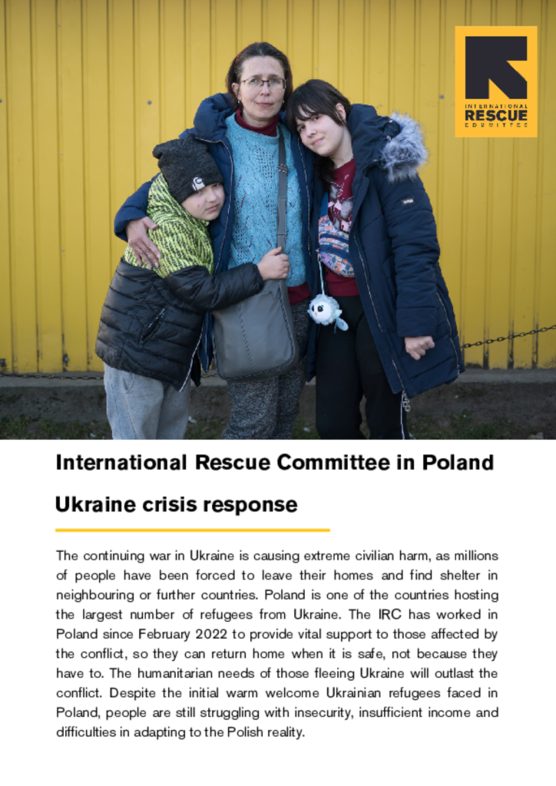 International Rescue Committee in Poland. Ukraine crisis response ...