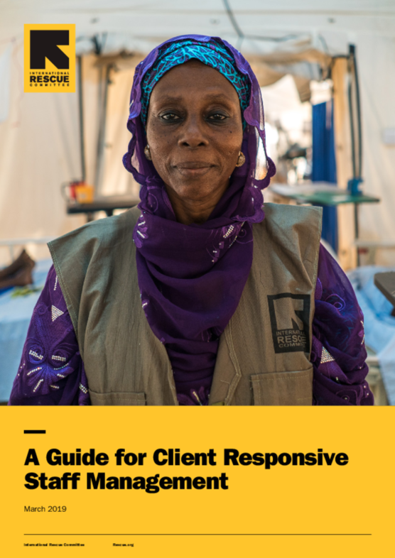 A Guide for Client Responsive Staff Management | The IRC