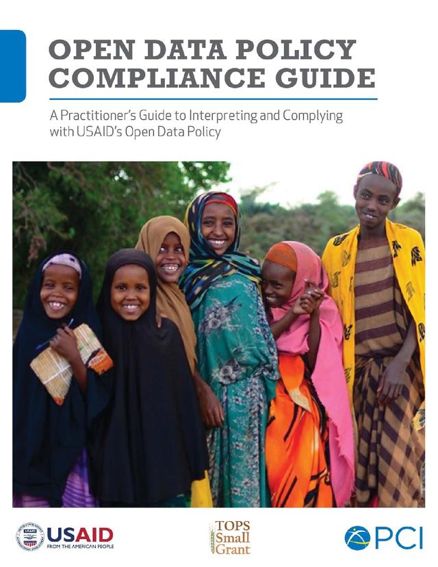 USAID open data policy compliance guidance (developed by Project ...