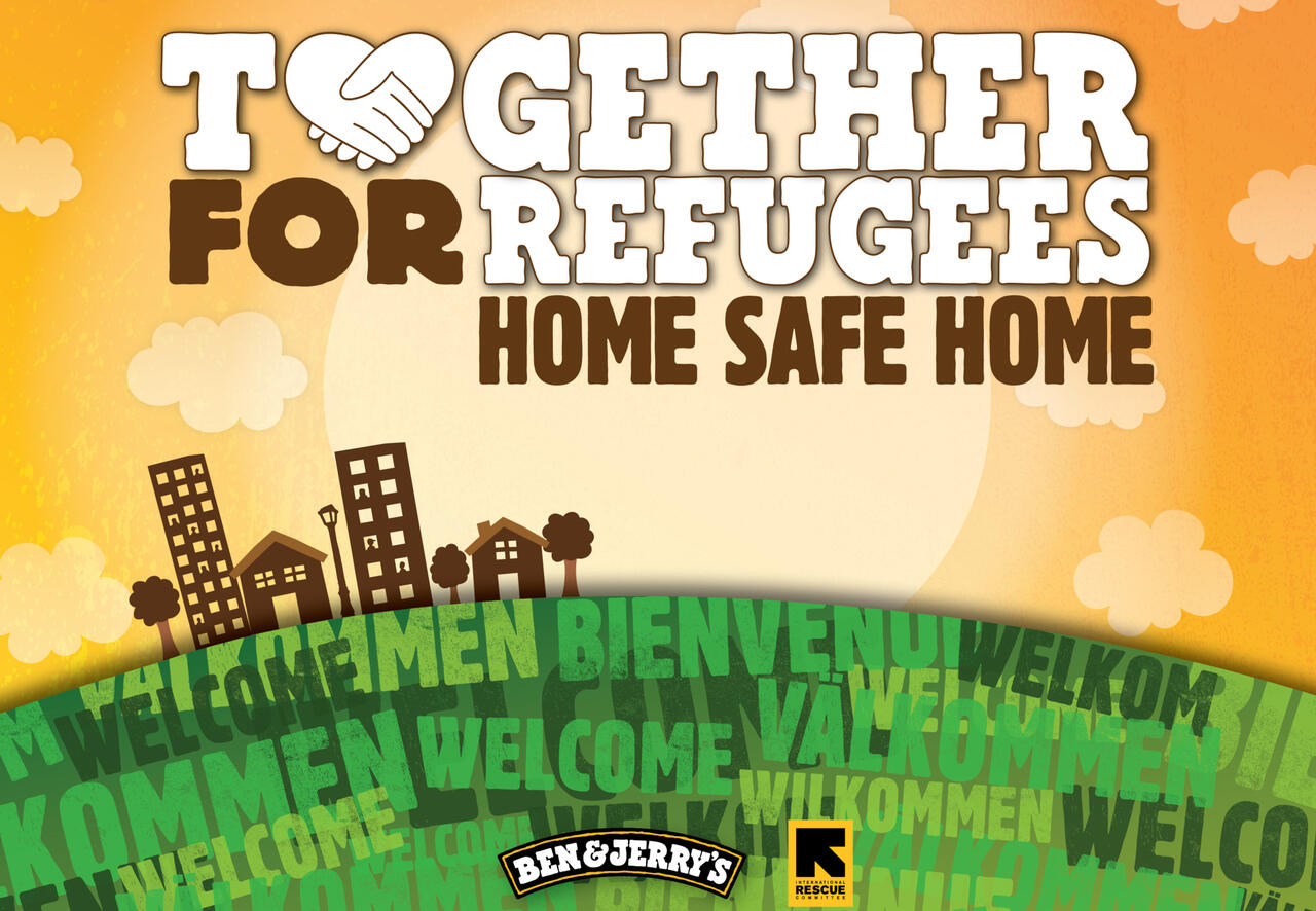 The IRC & Ben & Jerry's are Together For Refugees | The IRC