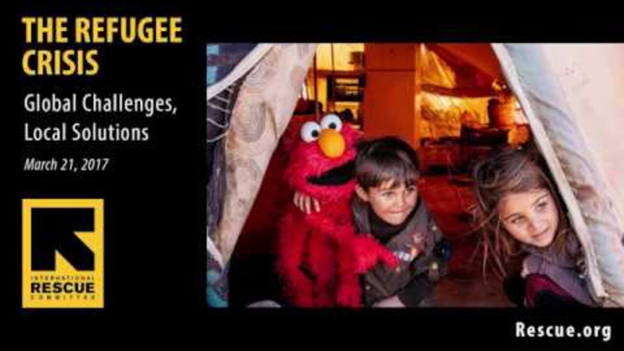 The Refugee Crisis - Global Challenges, Local Solutions | The IRC