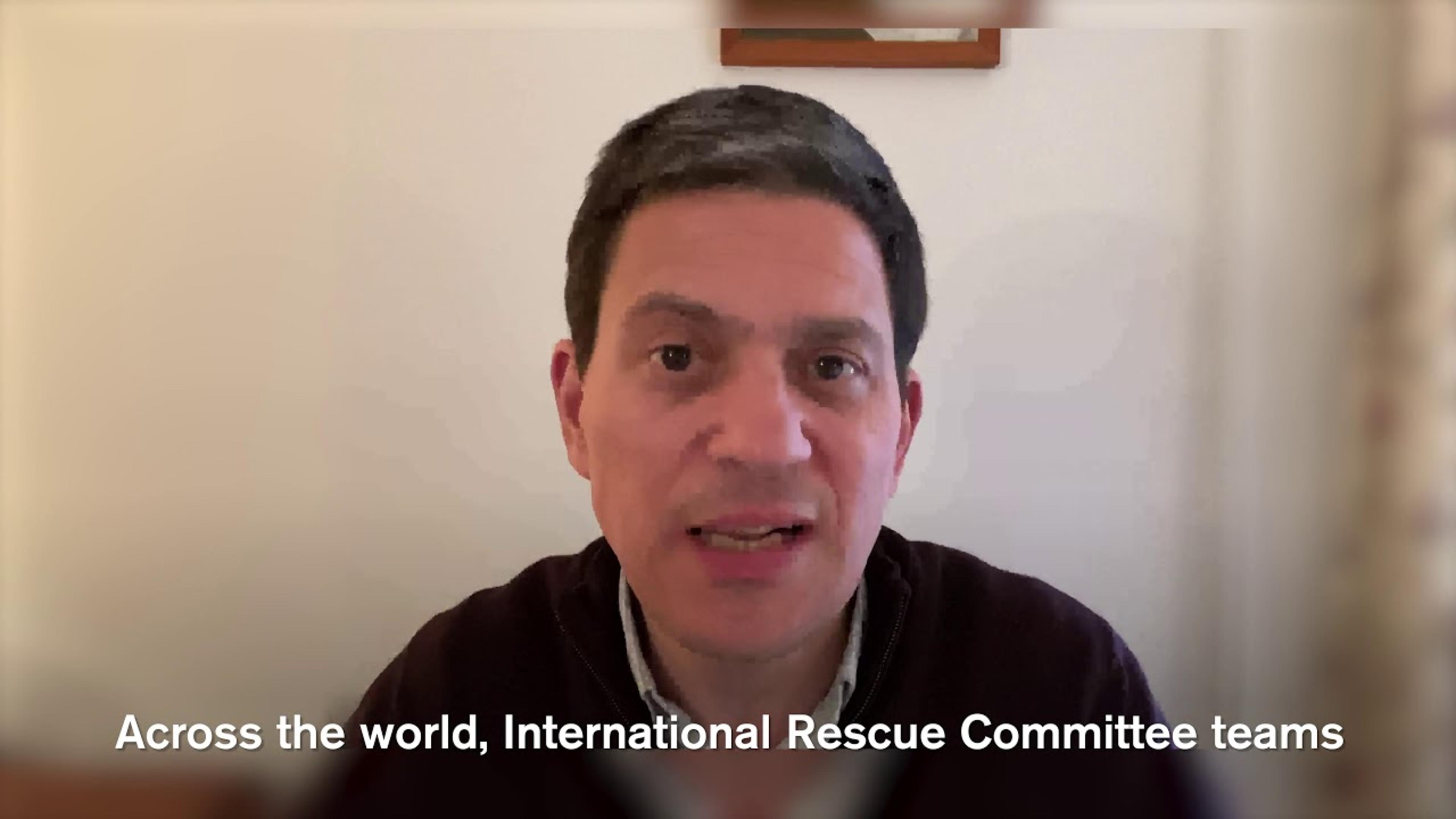 David Miliband | International Rescue Committee (IRC)